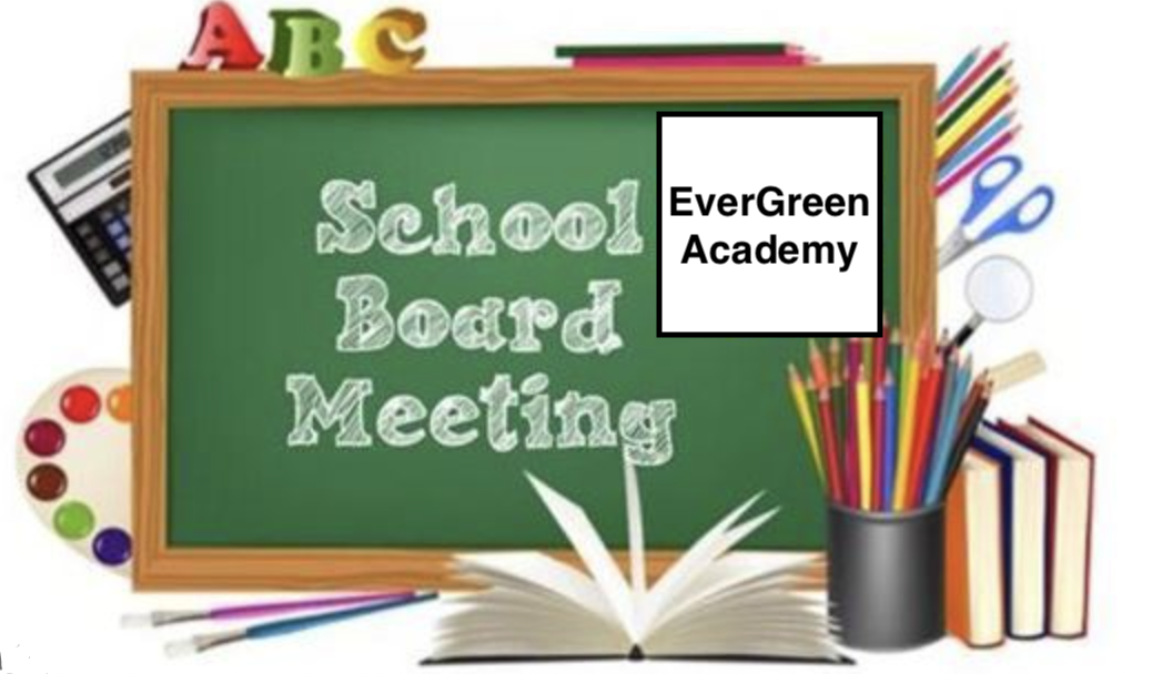 Open Board Meeting Rescheduled To Monday June 2 At 6 30 Evergreen